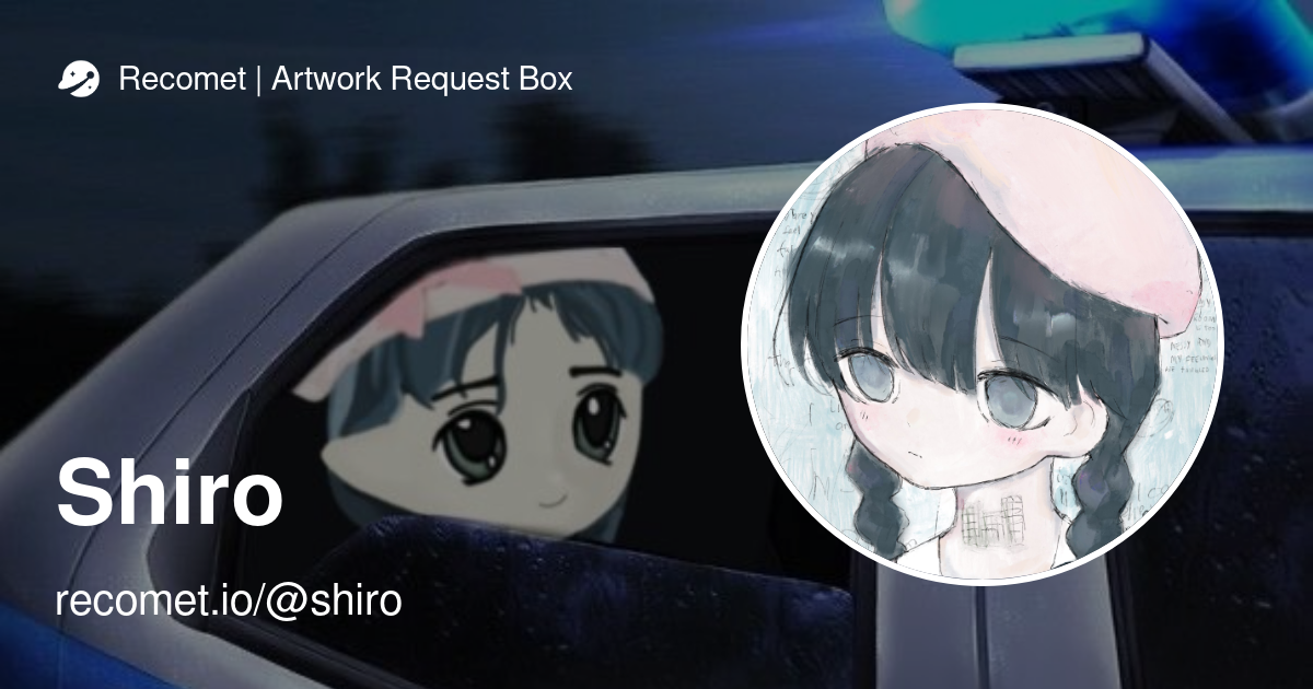 Shiro | Recomet