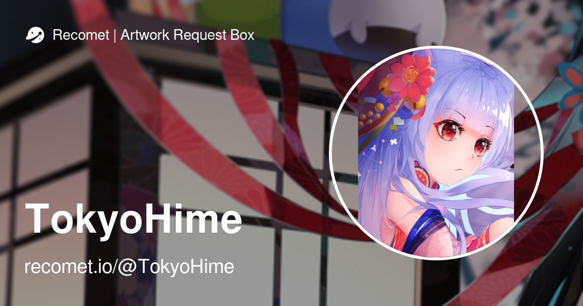 TokyoHime | Recomet