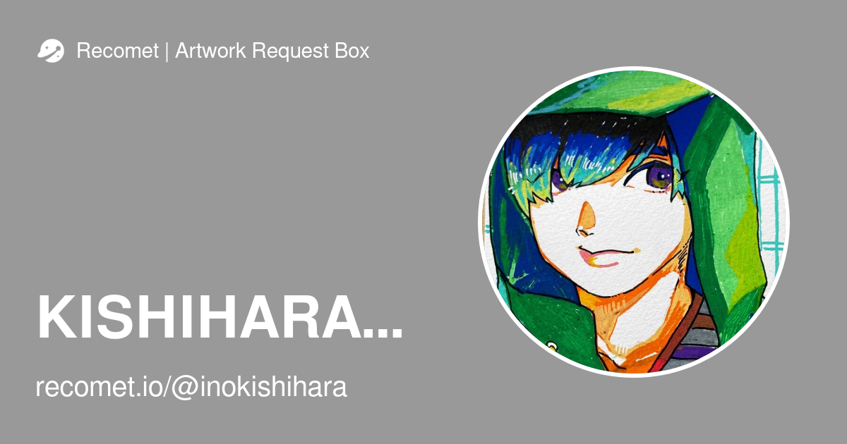 KISHIHARA Ino/岸原イノ | Recomet